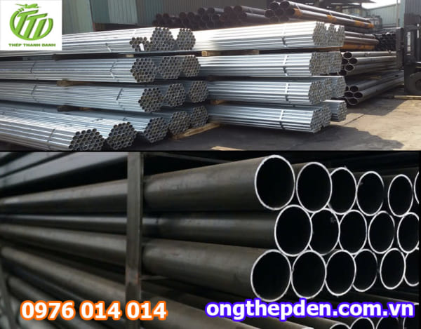 So sánh chi tiết Ống thép đen vs ống thép mạ kẽm – Lựa chọn nào tối ưu ...